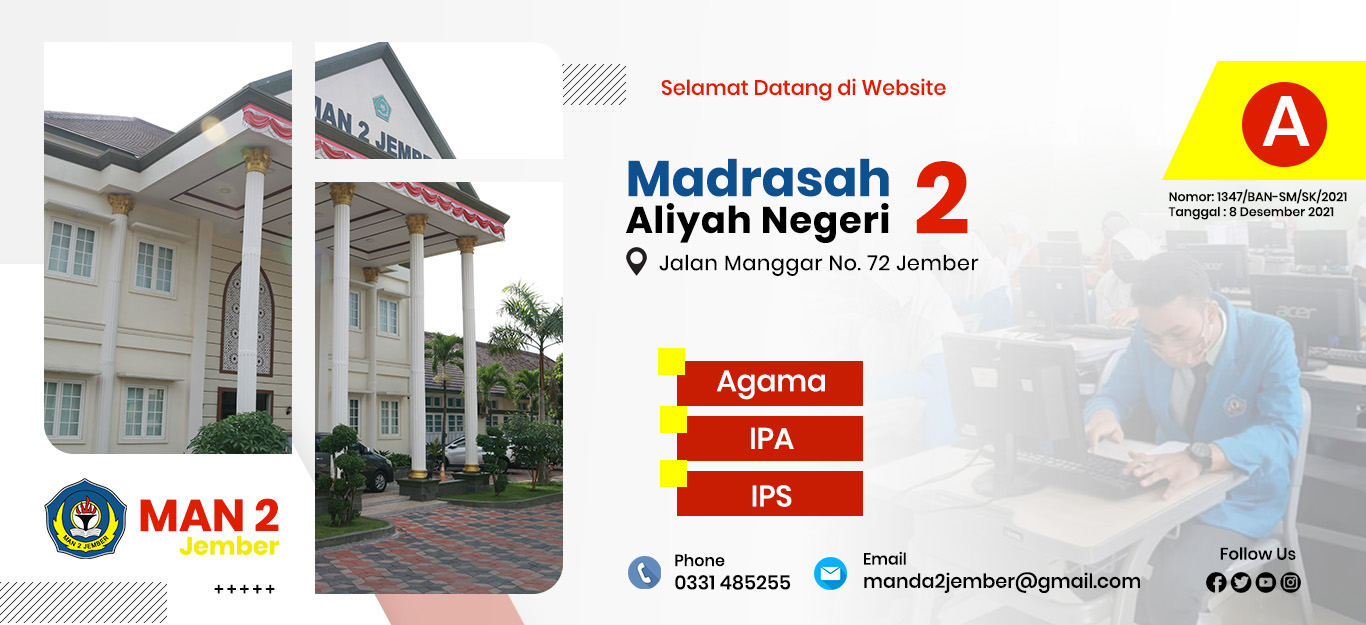 MAN 2 Jember – Madrasah Aliyah Negeri 2 Jember
