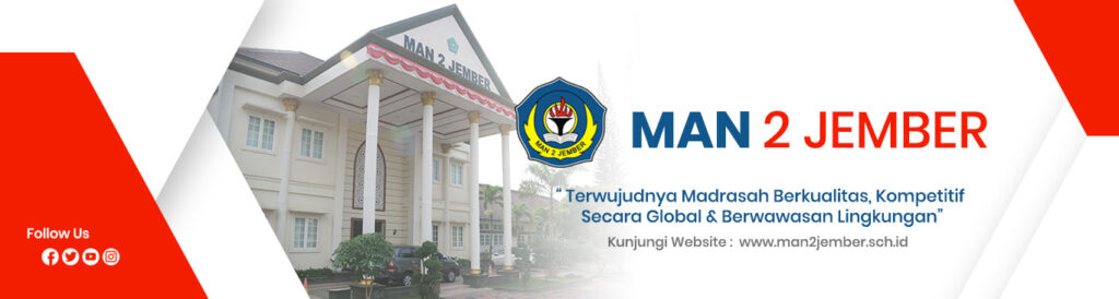 Kabar MAN 2 Jember – MAN 2 Jember